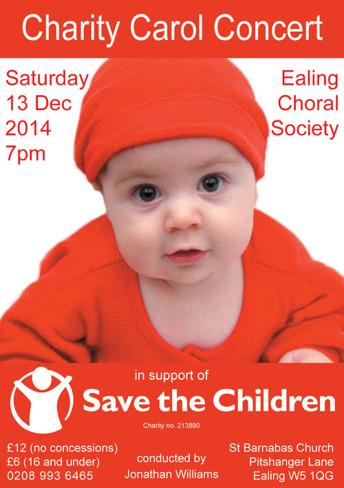 Charity Carol Concert in support of Save the Children - Ealing Choral ...
